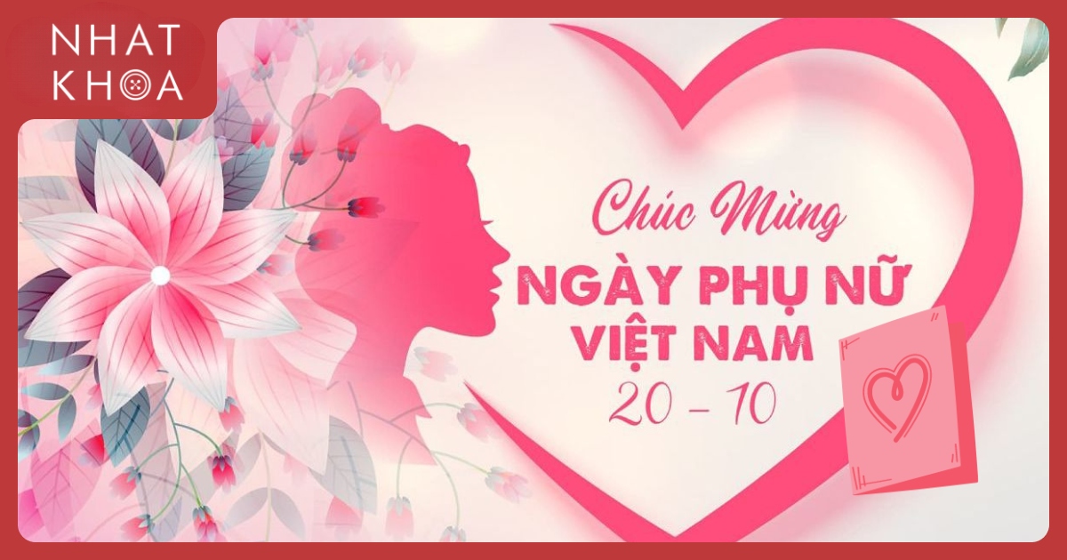 Tổng hợp lời chúc mừng 20 10 hay, ý nghĩa cho mọi đối tượng
